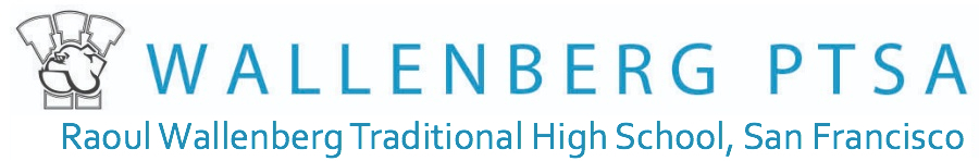 Raoul Wallenberg Traditional High School PTSA | Wallenberg PTSA ...