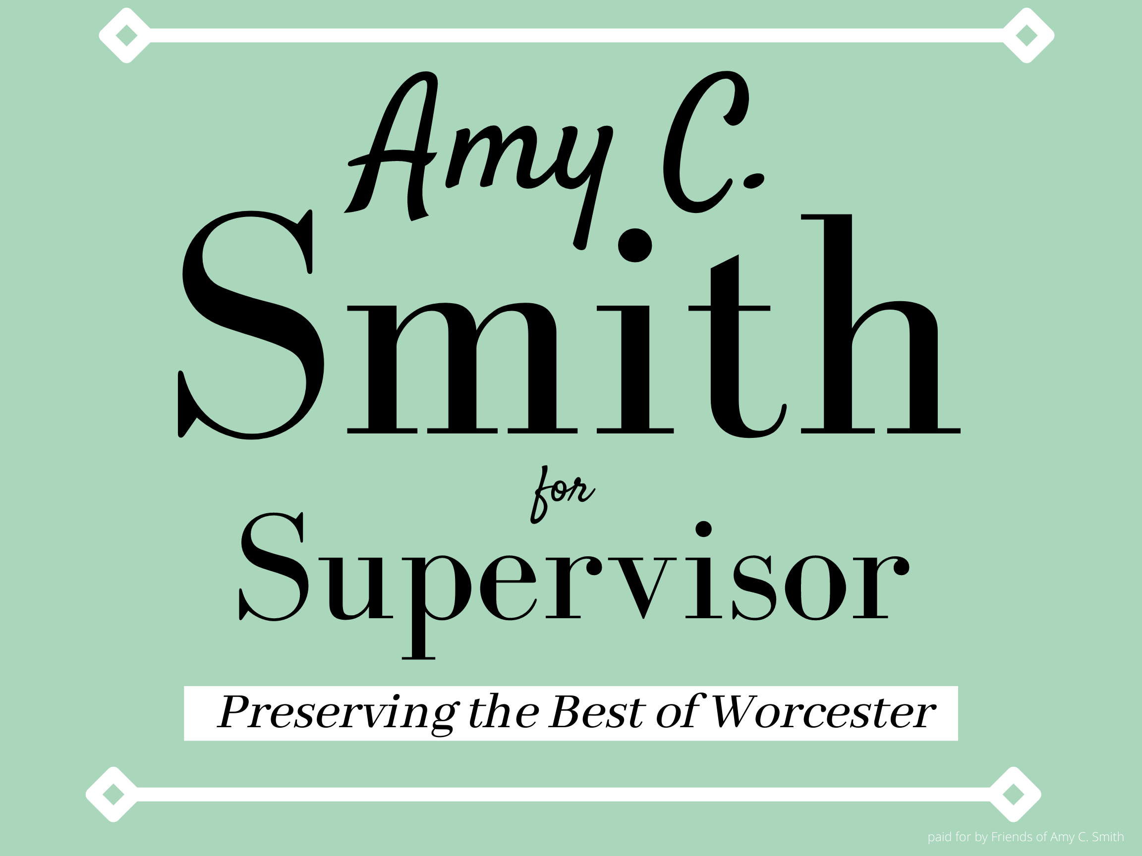 Amy C. Smith for Worcester Supervisor | Friends of Amy C. Smith ...