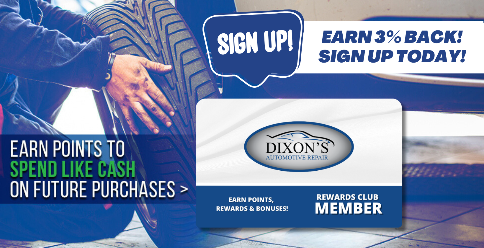 Dixon's Automotive Rewards