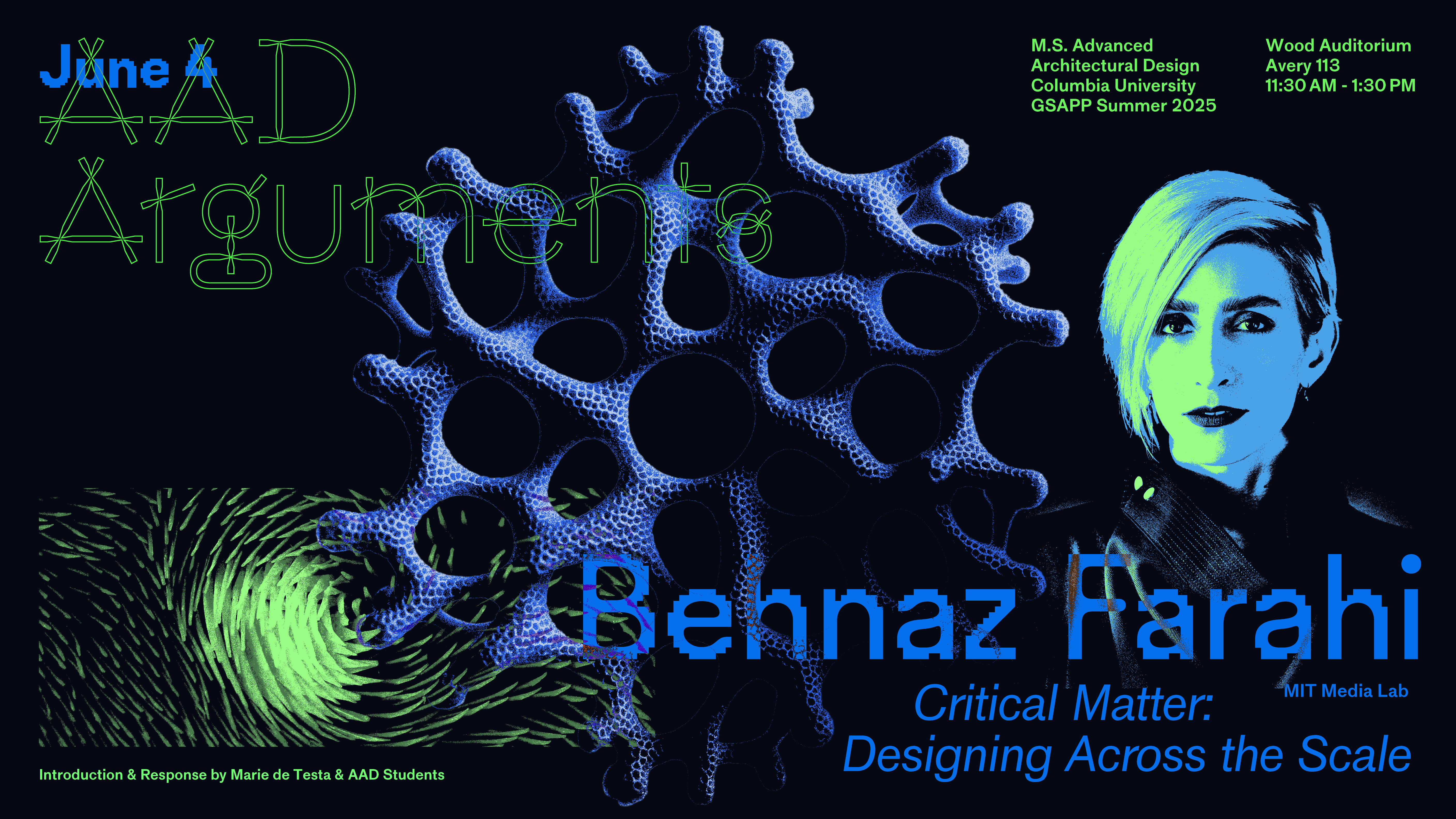 Behnaz Farahi: Critical Matter: Designing Across the Scale - Columbia GSAPP
