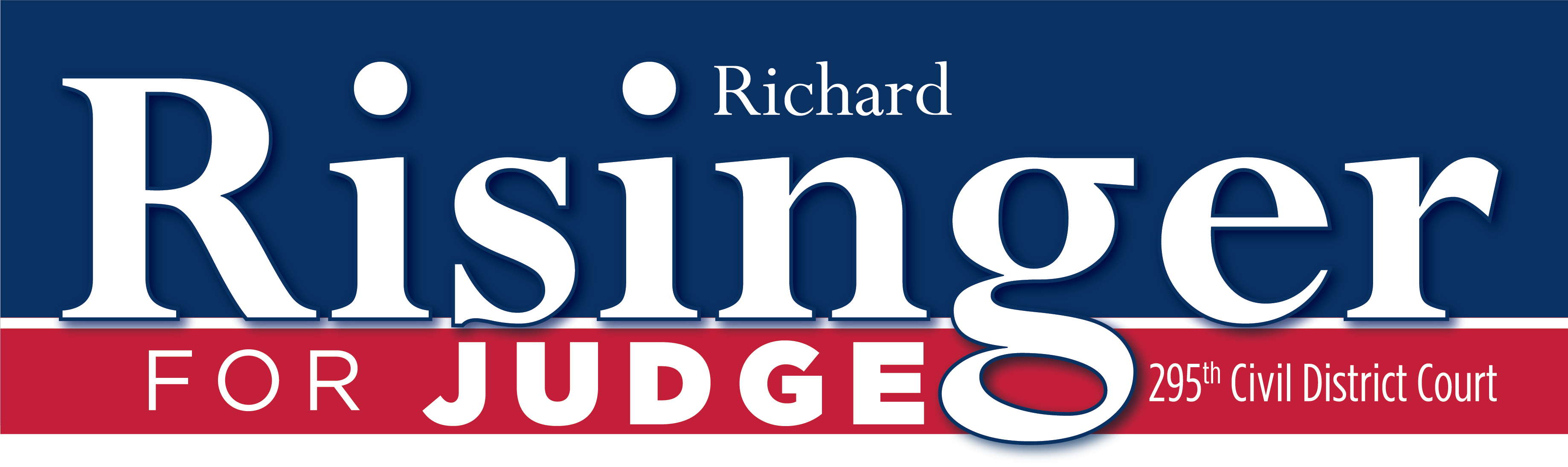 Richard Risinger for Judge | Richard Risinger For Judge (Powered by ...