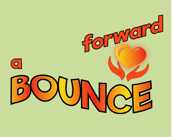 A Bounce Forward | A Bounce Forward (Powered by Donorbox)
