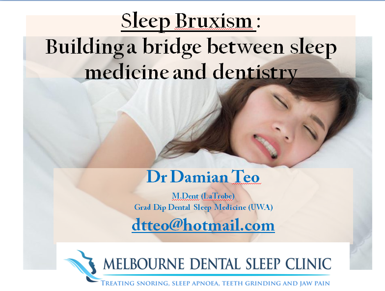 Sleep Bruxism Building A Bridge Between Sleep Medicine And Dentistry