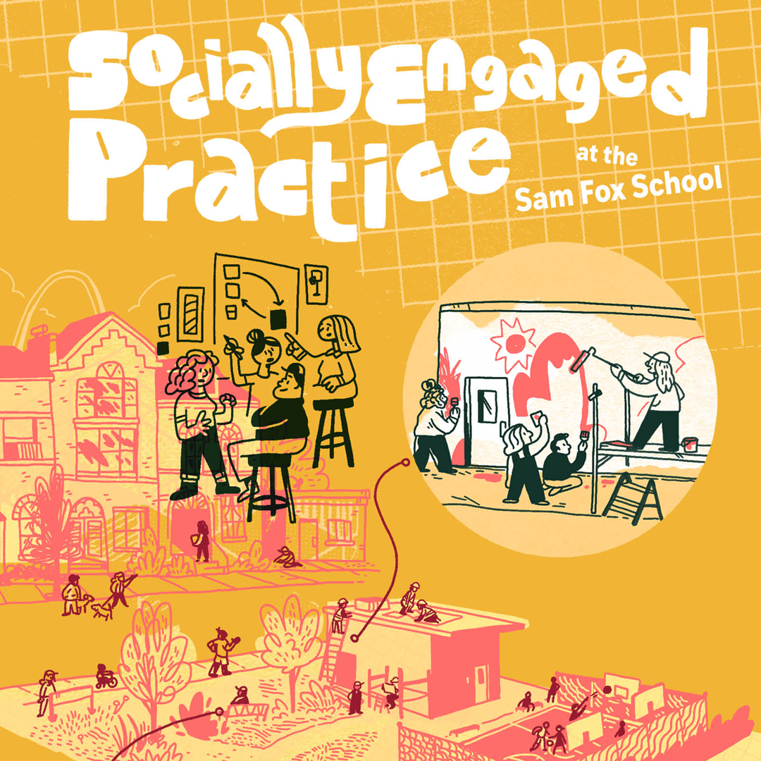 Office for Socially Engaged Practice - Sam Fox School of Design ...