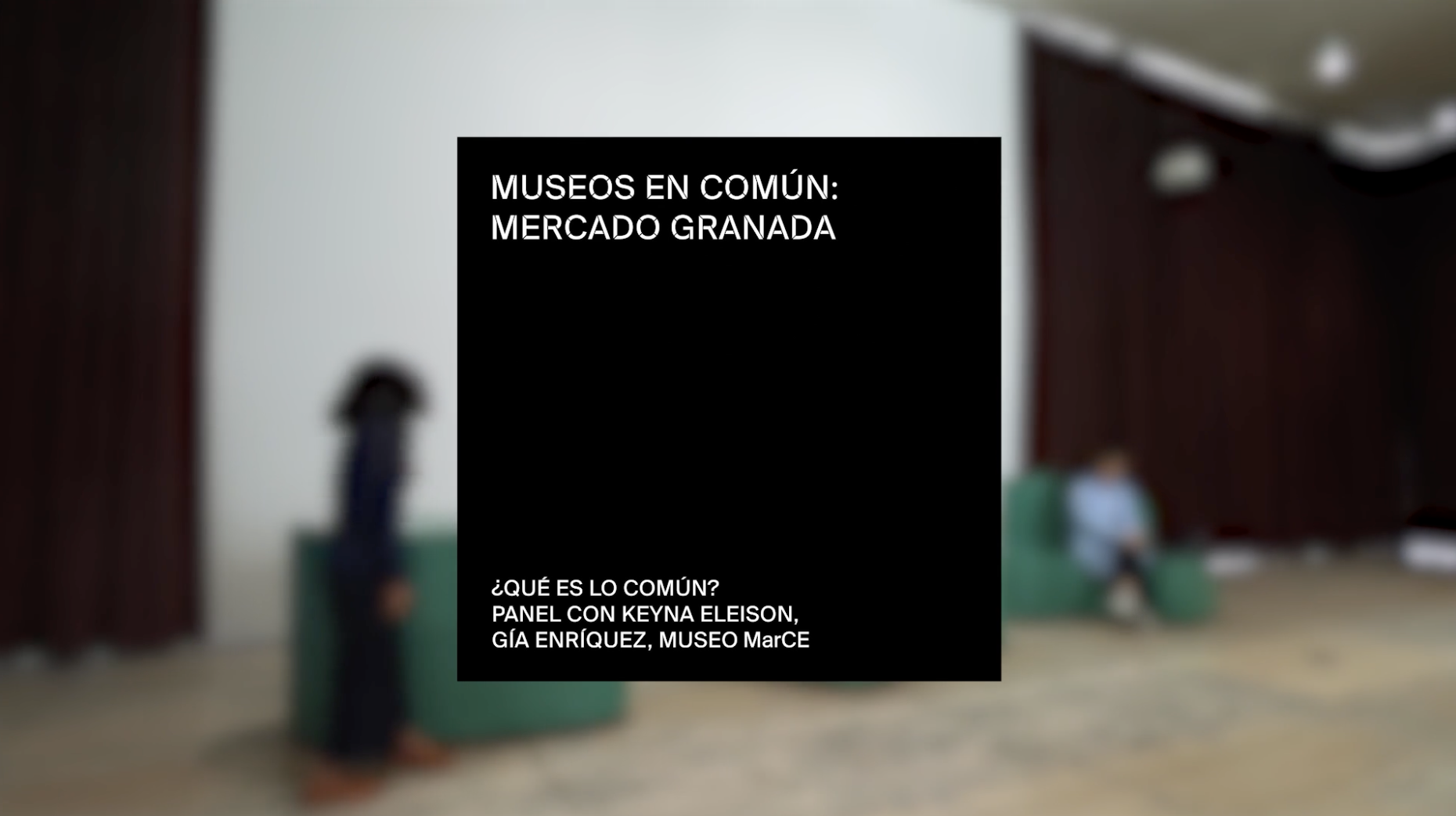 Panel con Keyna Eleison, Gía Enríquez, Museo MarCE - Museo Jumex