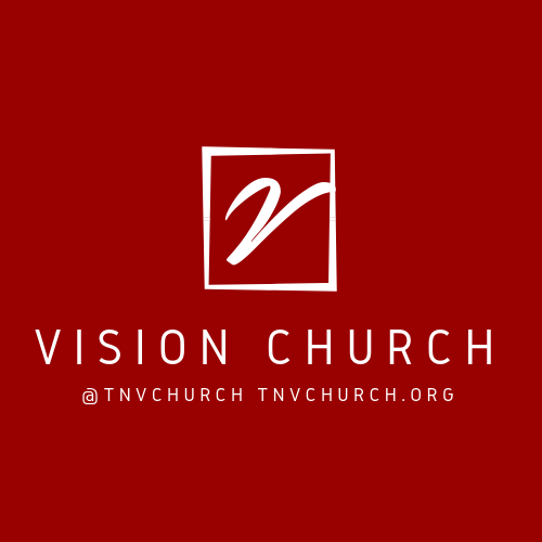 Vision Church | vision church (Powered by Donorbox)