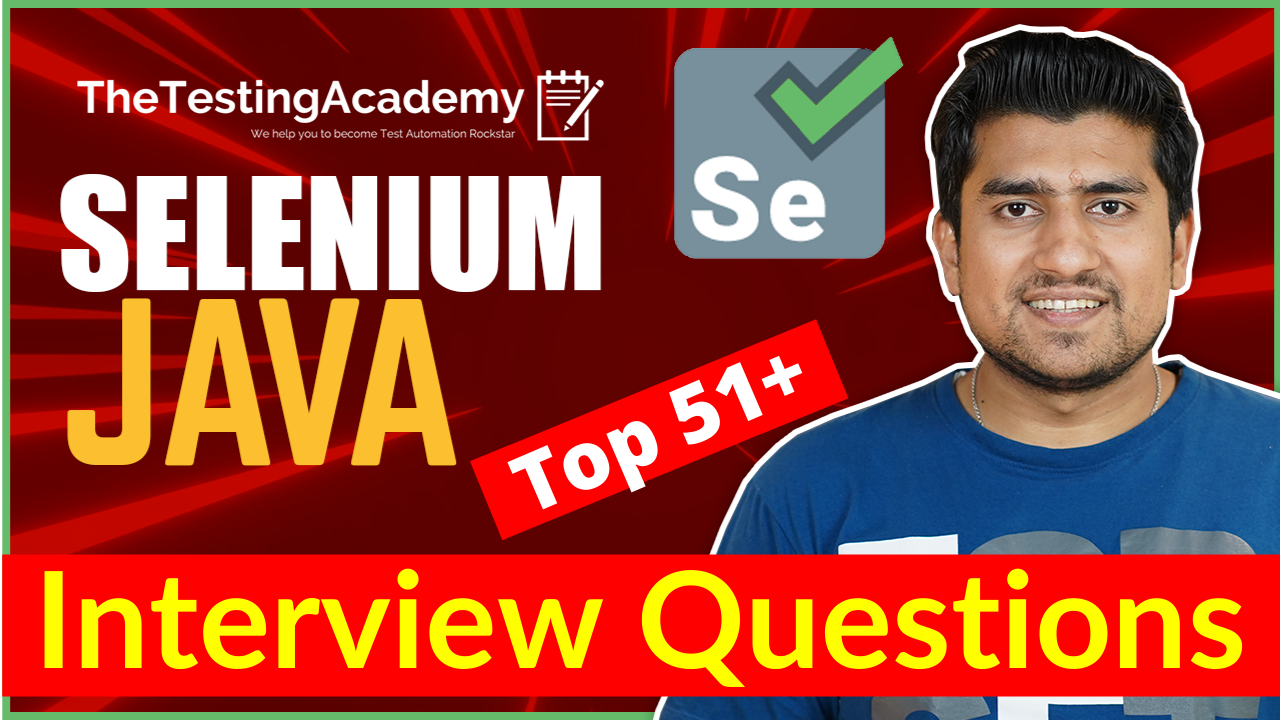 Lesson 1 Selenium Java Interview Questions And Answers The Testing