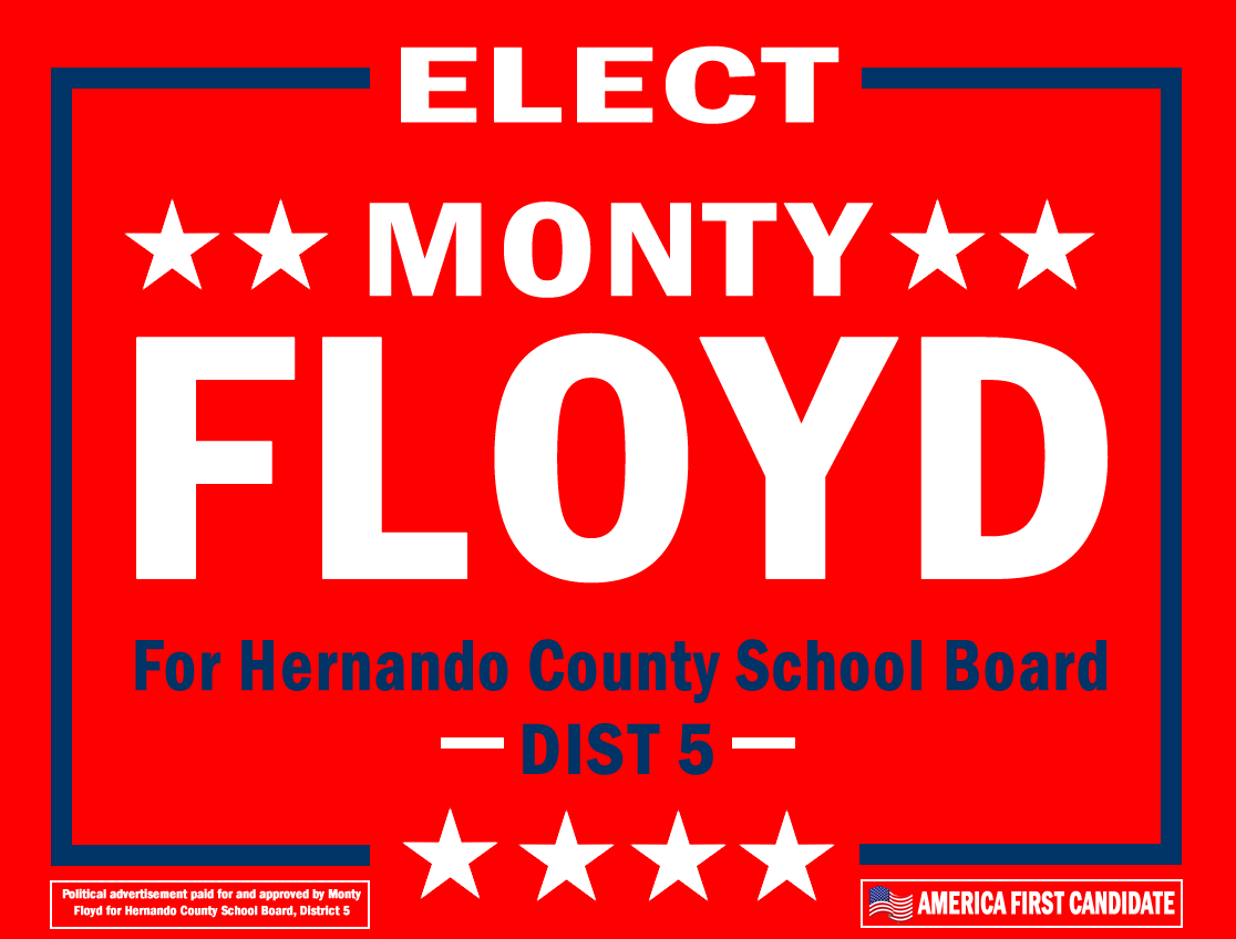 Monty Floyd for Hernando County School Board, Dist. 5 | Monty For ...