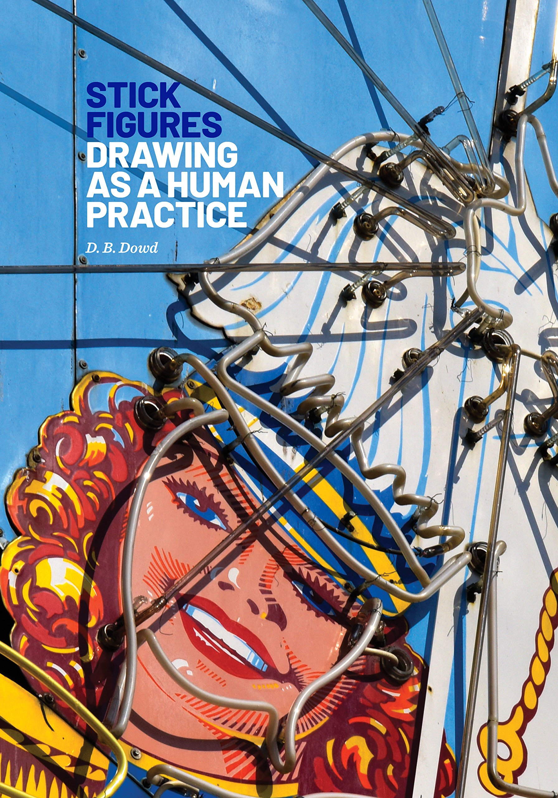 Stick Figures: Drawing as a Human Practice - Sam Fox School of Design ...