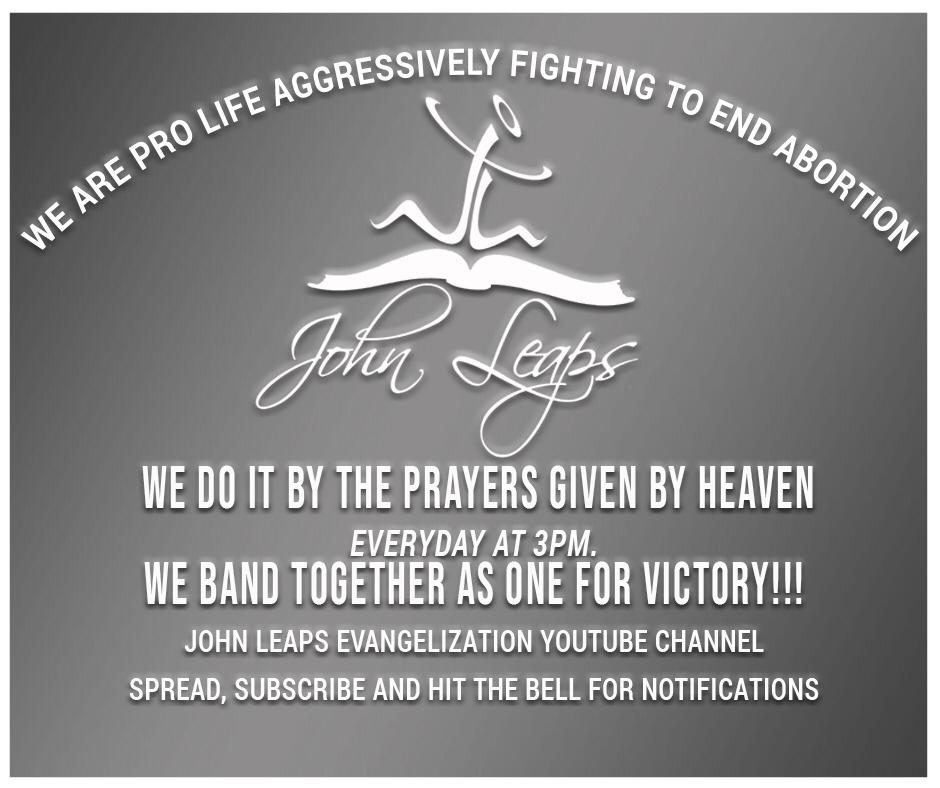 Nationwide Prayer Campaign to End Abortion Forever | John Leaps Evangelization (Powered by Donorbox)