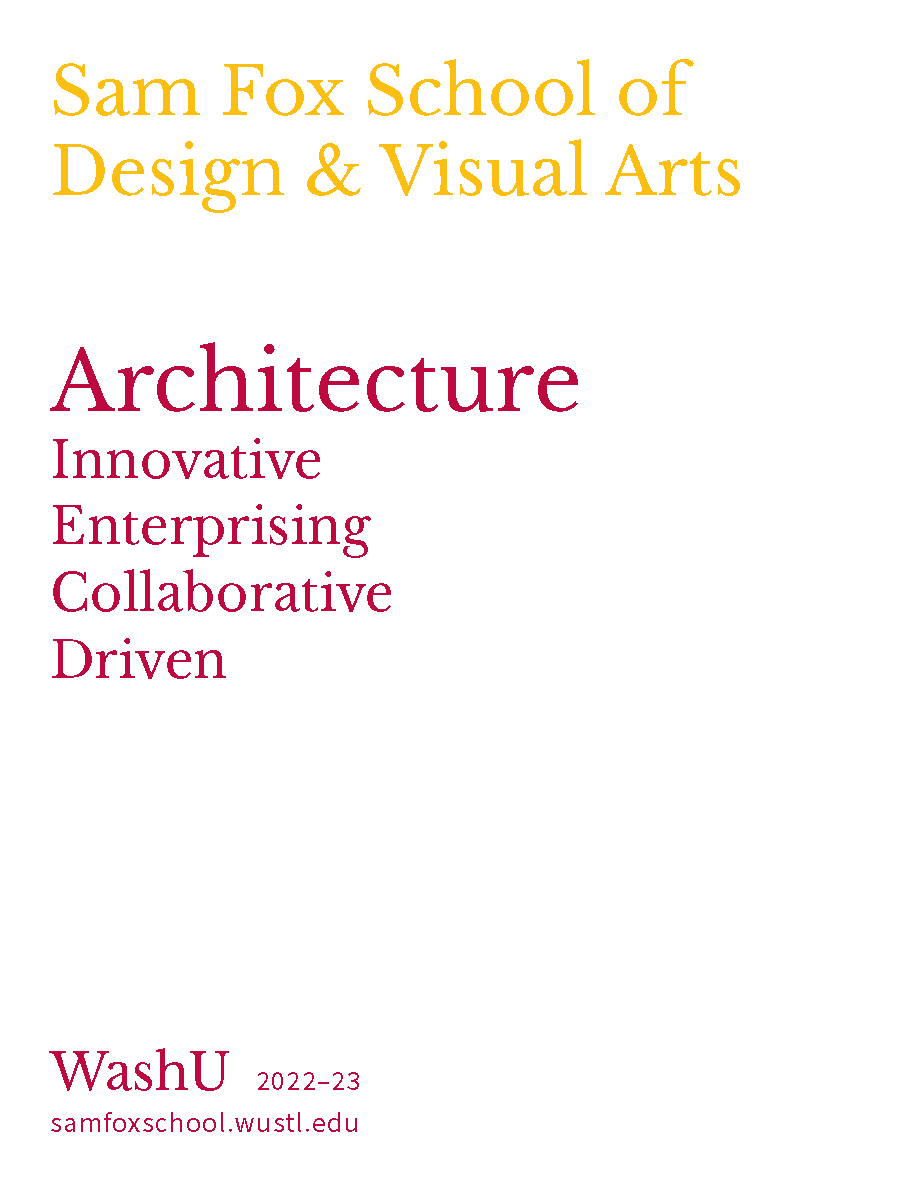 Undergraduate Architecture at WashU - Sam Fox School of Design & Visual ...