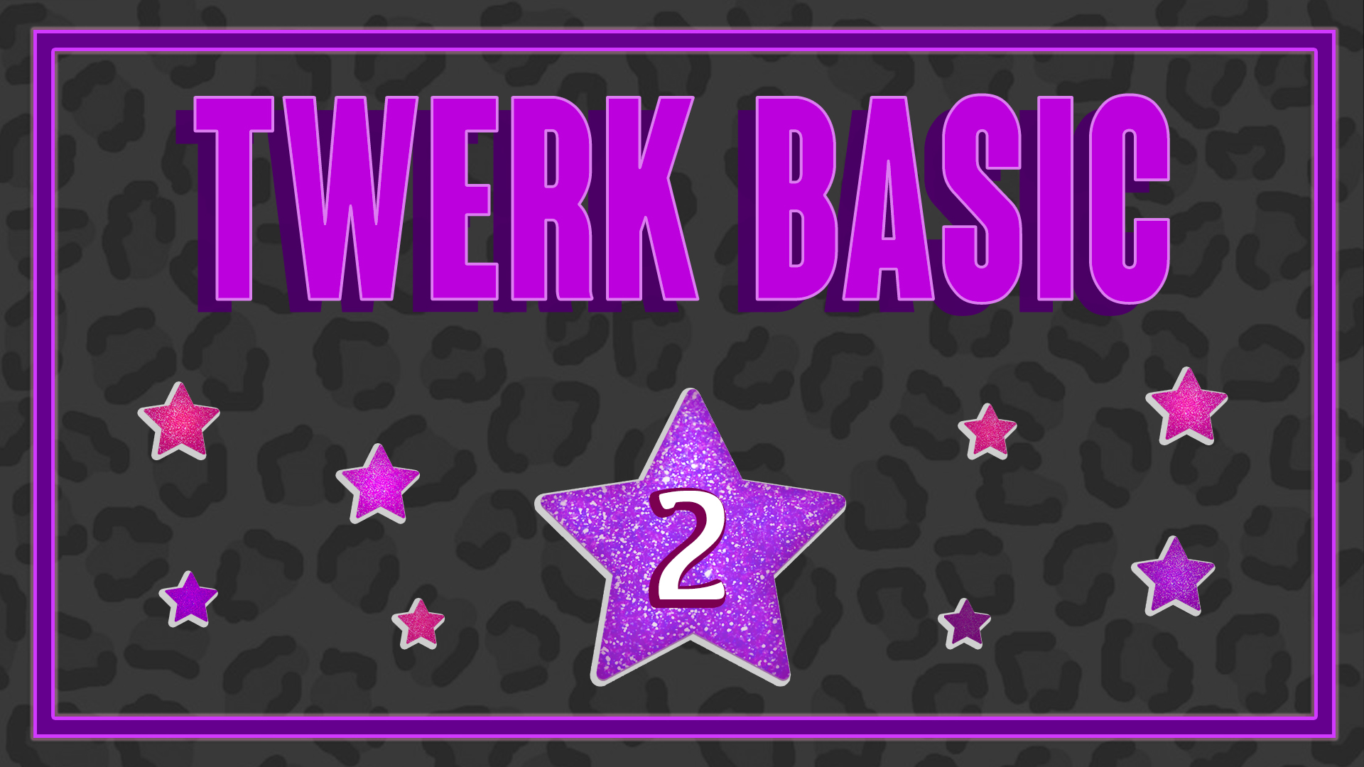 Twerk Queen Basic 2 Twerk School Online