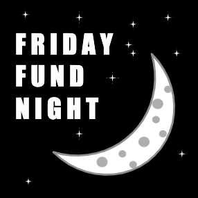 Friday Fund Night - Week 1 | Friday Fund Night (Powered by Donorbox)