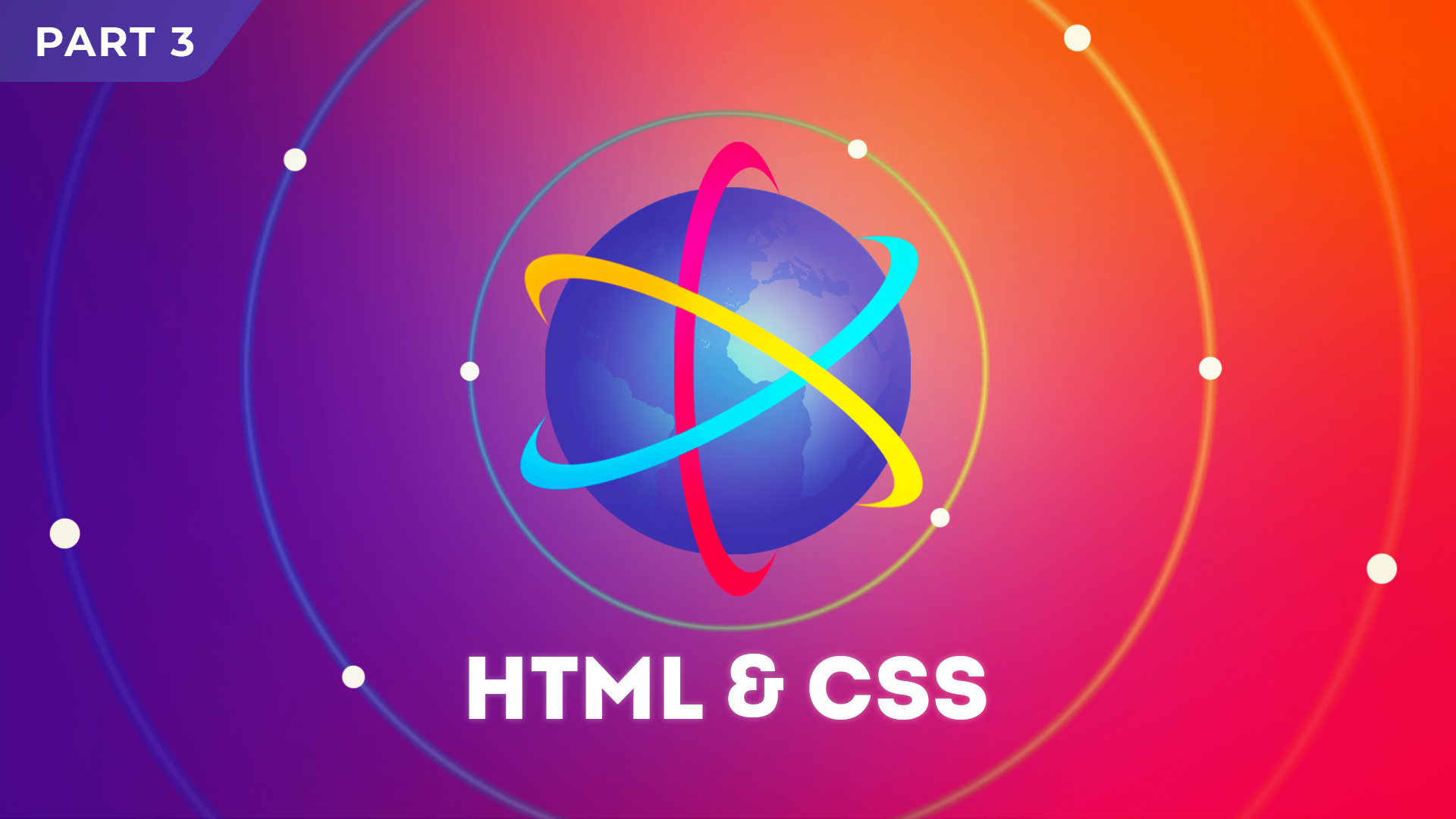 Ultimate Html And Css Part 3